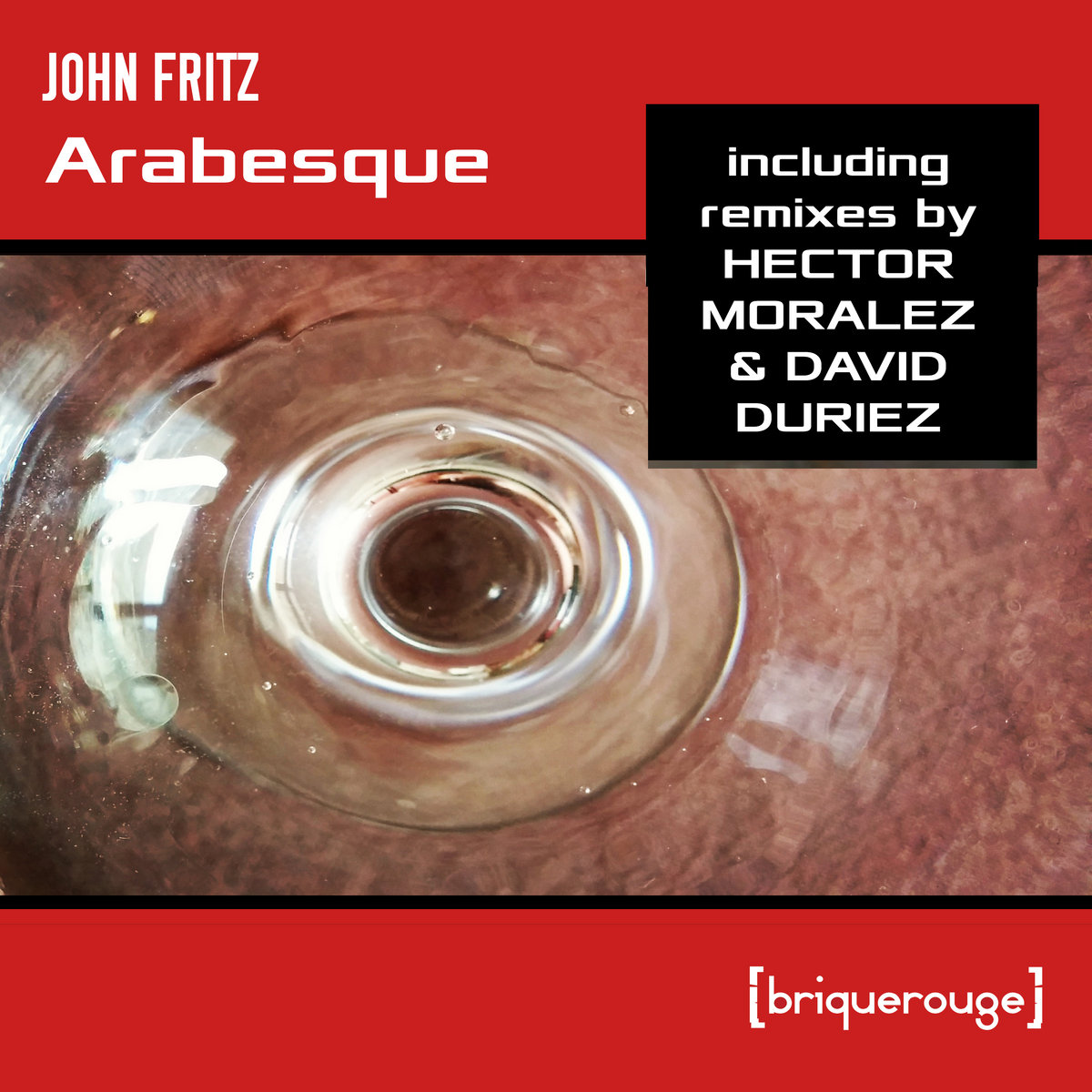 "Arabesque", nouvel EP de JOHN FRITZ [house / Strasbourg]